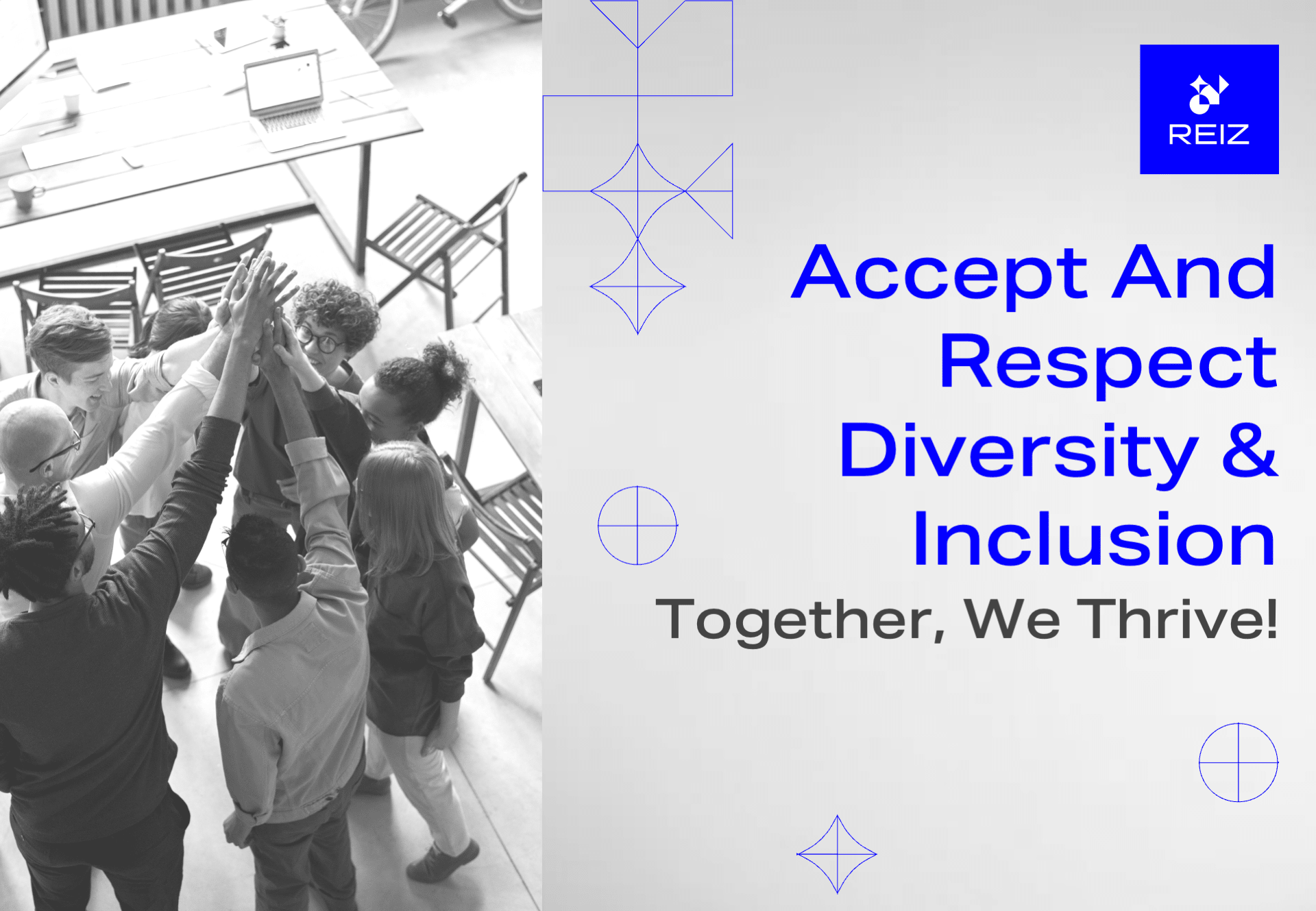Together We Thrive! Accept And Respect Diversity & Inclusion
