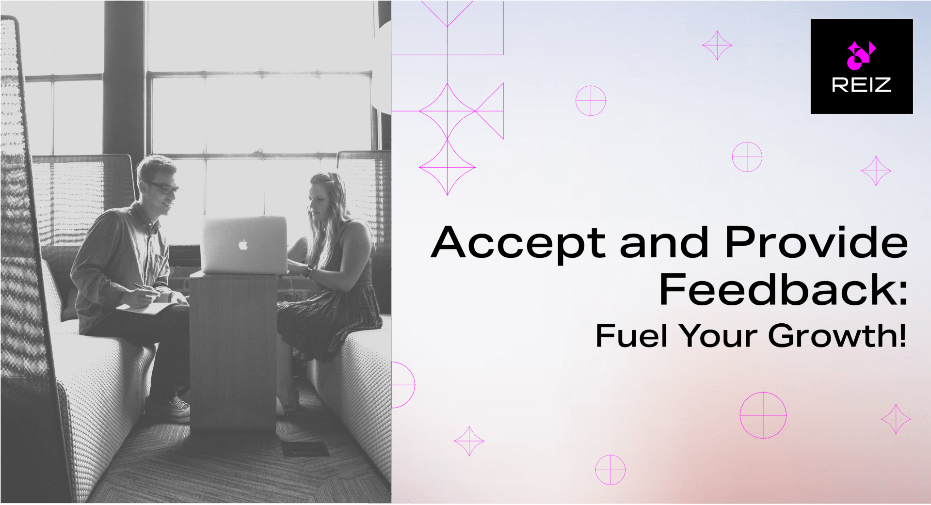 Fuel Your Growth: Accept And Provide Feedback