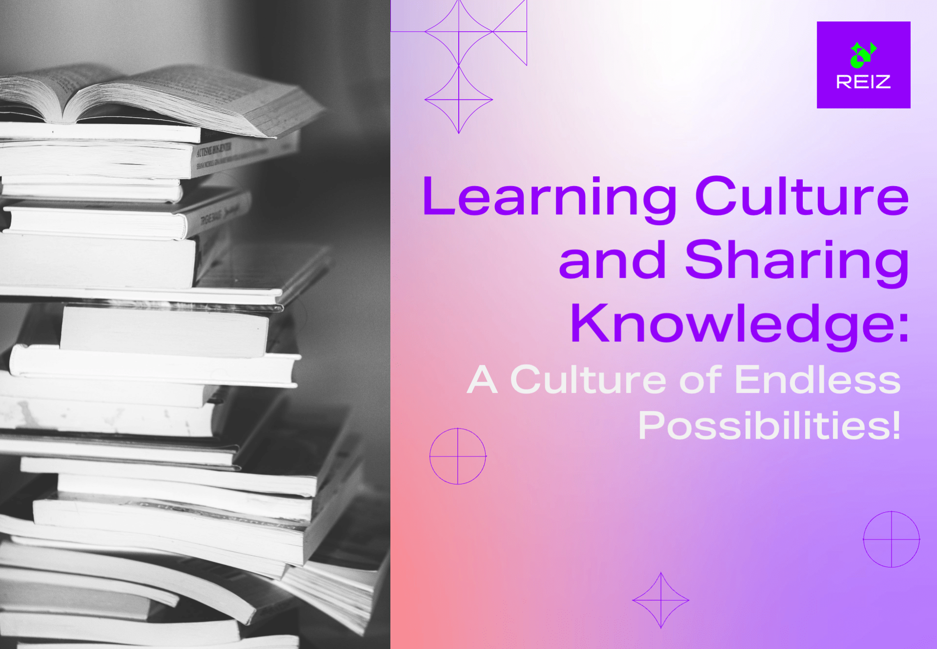 Learning Culture And Knowledge Sharing: A Culture of Endless Possibilities
