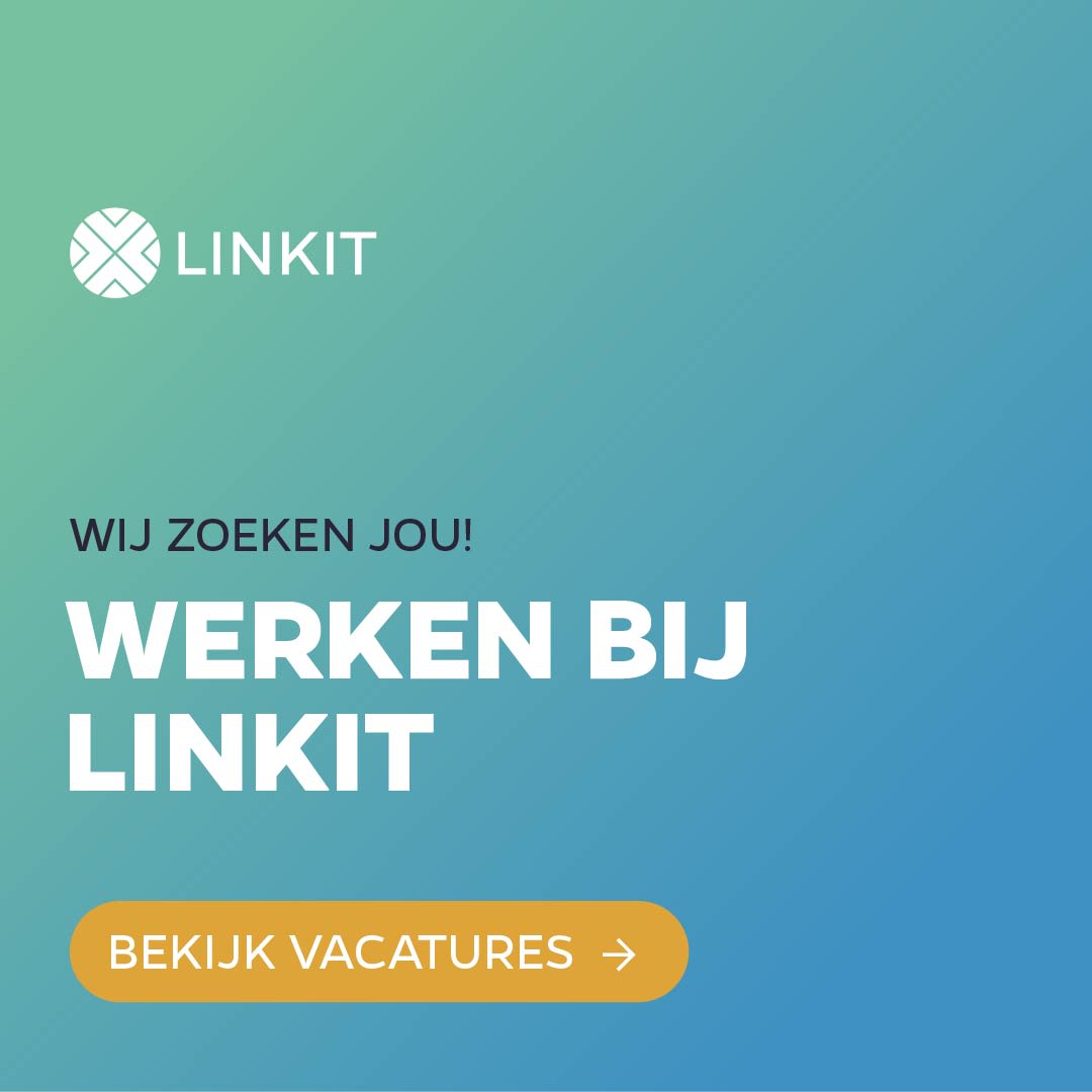 Werken bij LINKIT | IT-vacatures, tech talent & carrièrekansen
