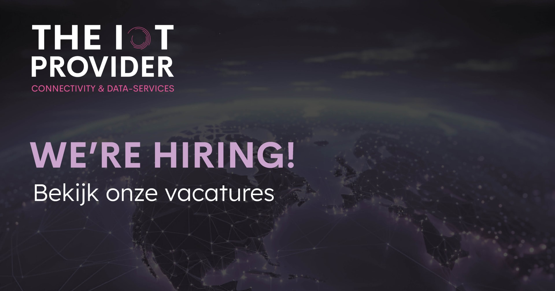 Vacatures The IoT Provider