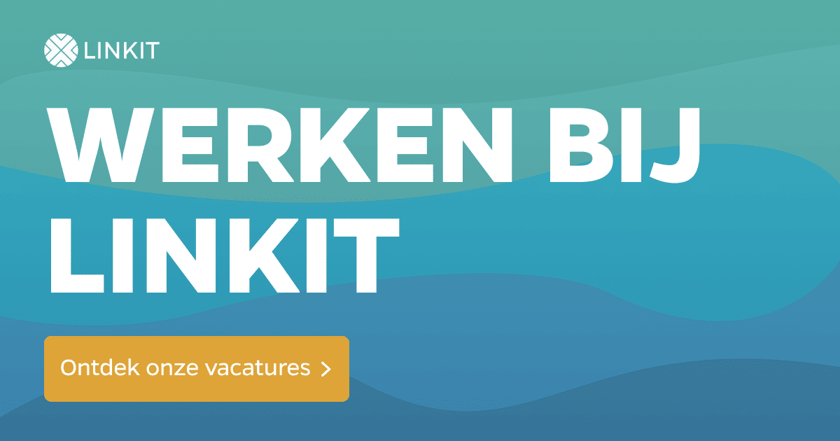 Werken bij LINKIT | IT-vacatures, tech talent & carrièrekansen