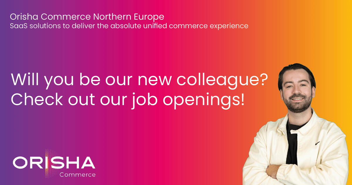 Werken bij Orisha Commerce Northern Europe | Software